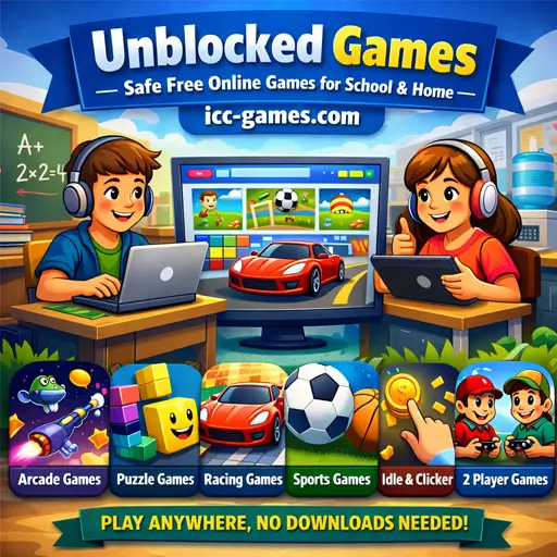 Unblocked Games – Safe Free Online Games for School & Home